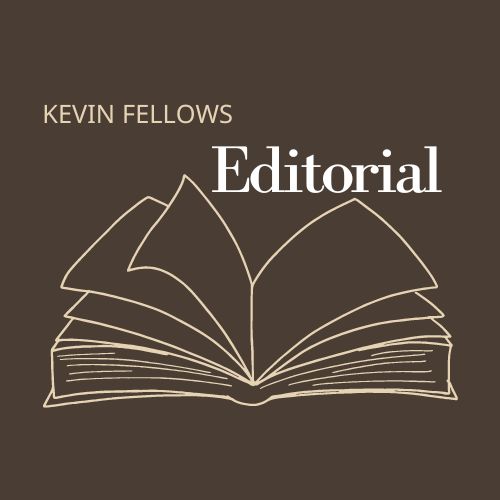 Reading and Editorial Services – Kevin J. Fellows